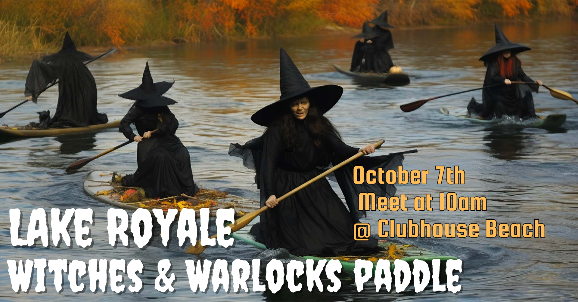 Witches & Warlocks Paddle - Lake Royale NC